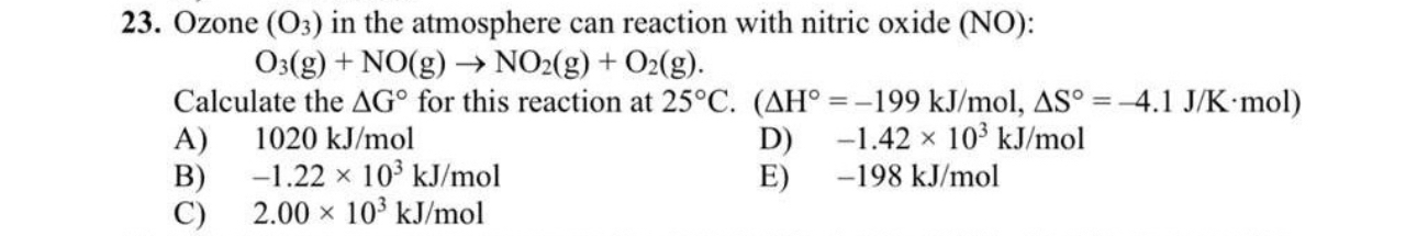 Solved Ozone (O3) ﻿in the atmosphere can reaction with | Chegg.com