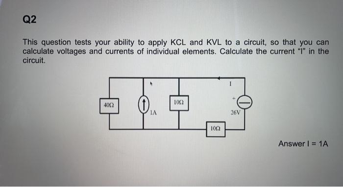Solved Q2 This question tests your ability to apply KCL and | Chegg.com