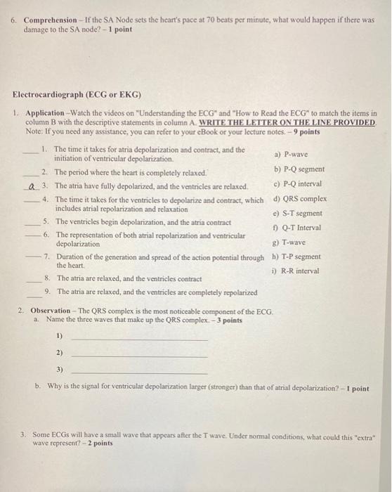 Solved 6. Comprehension - If the SA Node sets the heart's | Chegg.com
