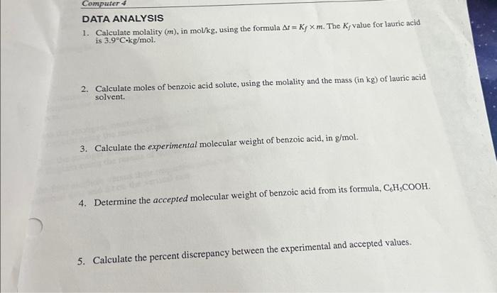 Solved DATA ANALYSIS 1. Calculate molality (m), in molkg, | Chegg.com
