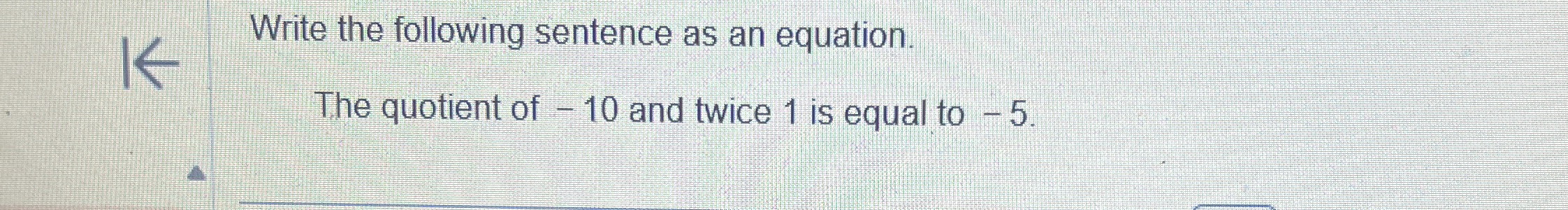 Solved Write the following sentence as an equation.The | Chegg.com