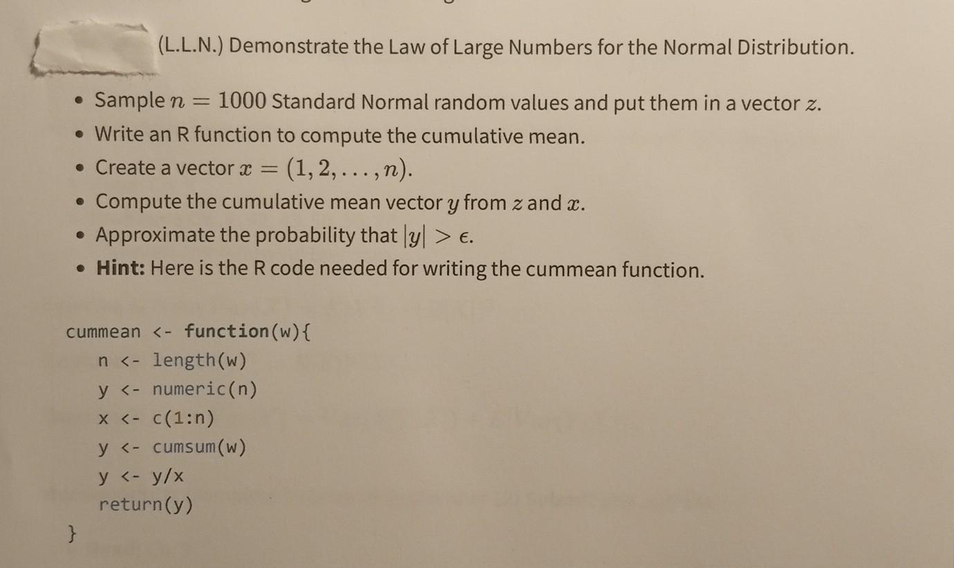 Solved (L.L.N.) Demonstrate the Law of Large Numbers for the | Chegg.com