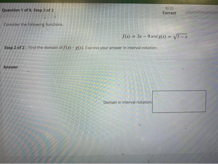 Solved Question 1 of 8, Step 2 of 2 0/25 Correct Consider | Chegg.com