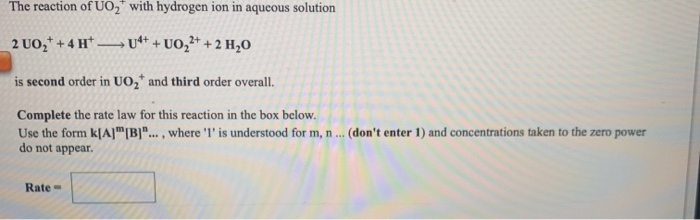 Solved The reaction of UO2 with hydrogen ion in aqueous | Chegg.com