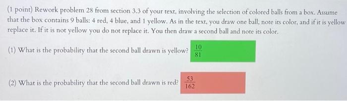 Solved (1 point) Rework problem 28 from section 3.3 of your | Chegg.com Solved (1 point) Rework problem 28 from section 3.3 of your | Chegg.com