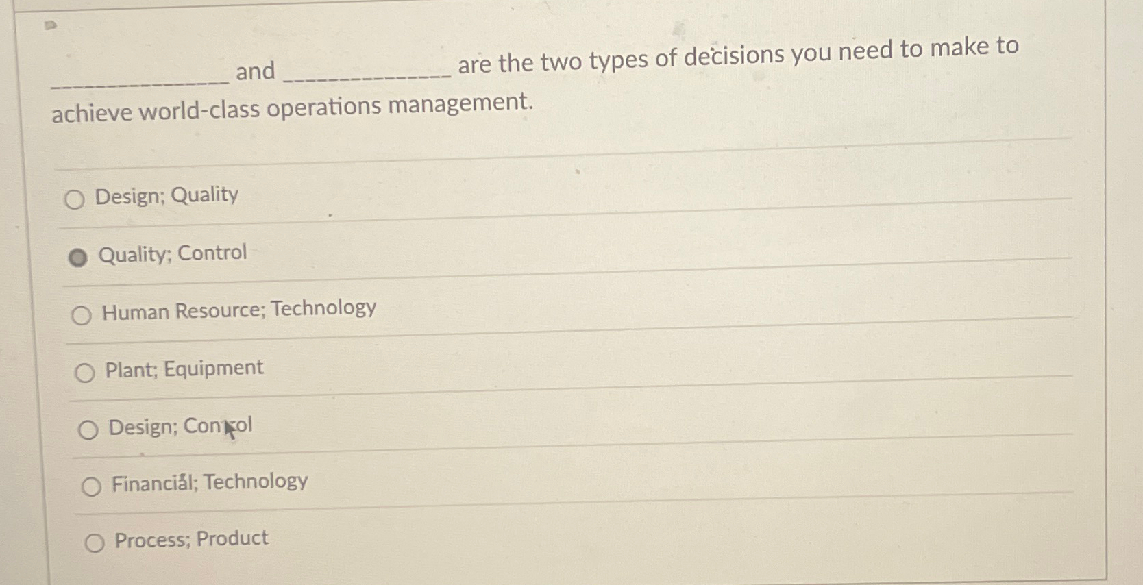 Solved and are the two types of decisions you need to make | Chegg.com
