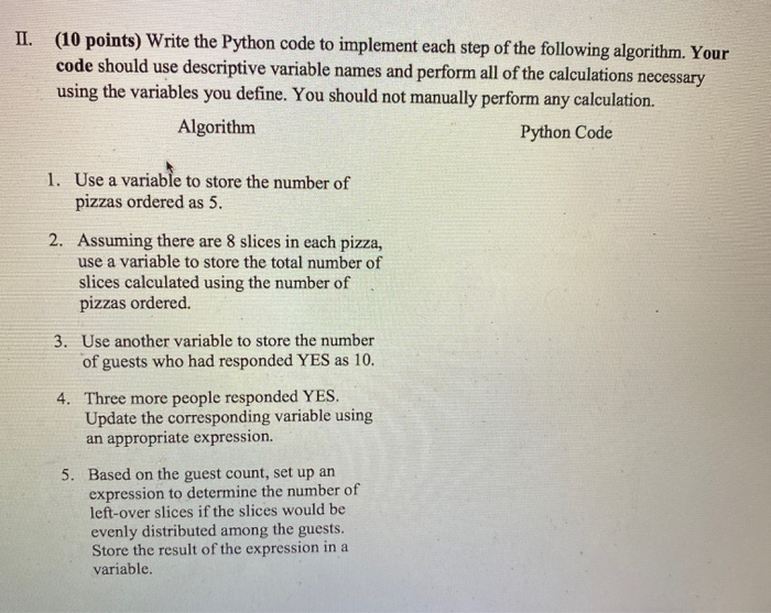 Solved II. (10 points) Write the Python code to implement | Chegg.com
