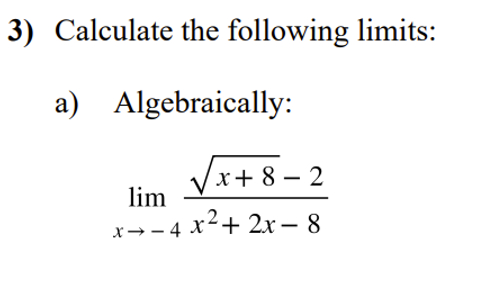 Solved Calculate the following limits:a) | Chegg.com