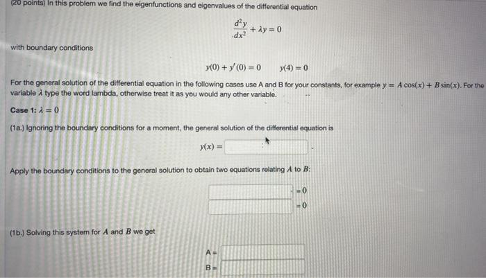 [Solved]: [ frac{d^{2} y}{d x^{2}}+ lambda y=0 ] with bo