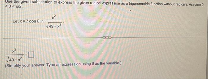 Solved Use the given substitution to express the given | Chegg.com