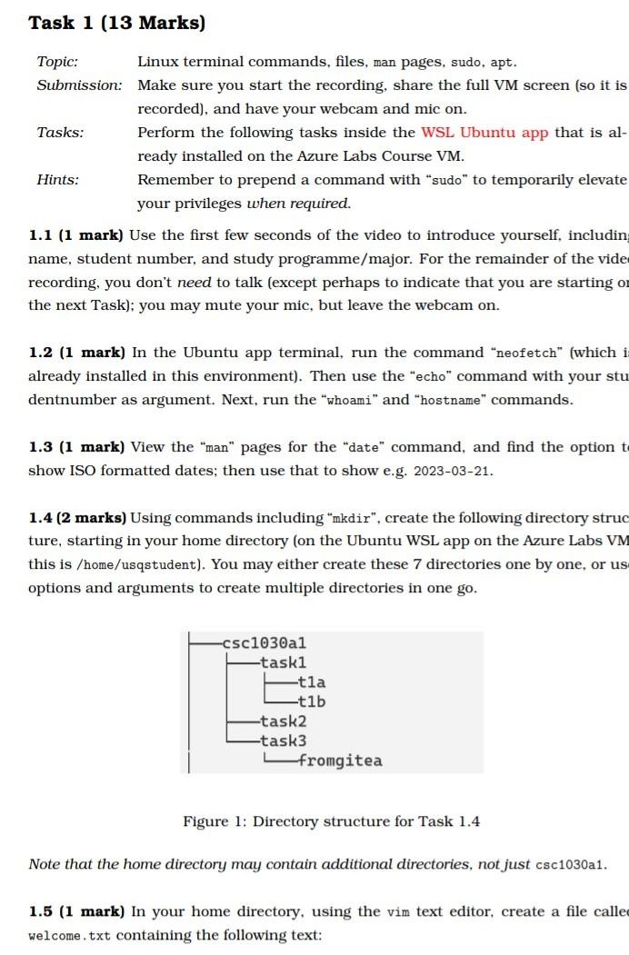 Task 1 (13 Marks) Topic: Linux terminal commands, | Chegg.com