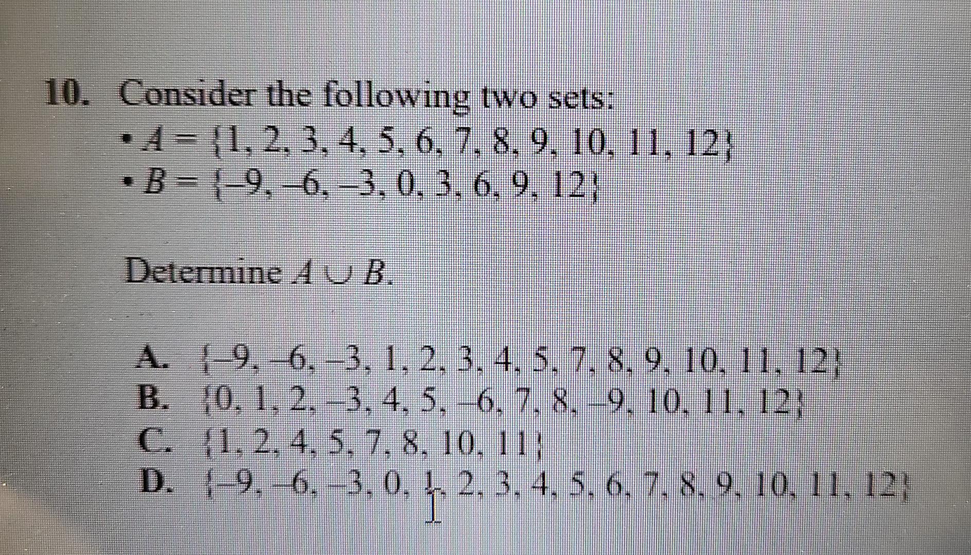 Solved 10. Consider the following two sets: • A = {1, 2, 3, | Chegg.com Solved 10. Consider the following two sets: • A = {1, 2, 3, | Chegg.com