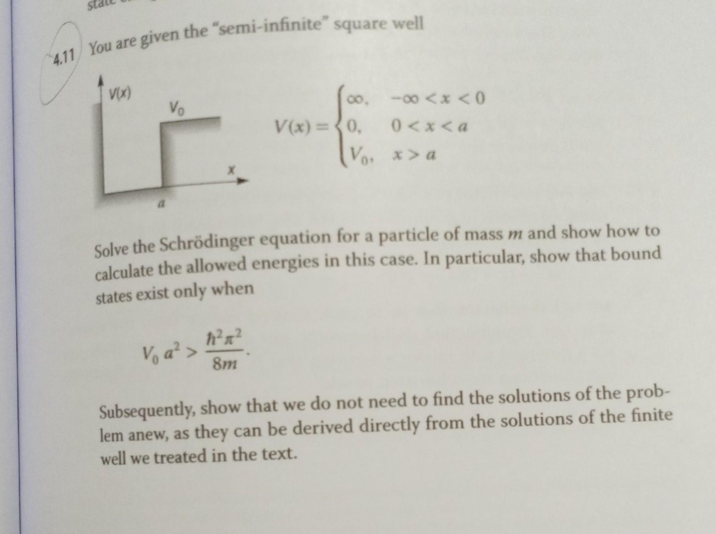 You are given the "semi-infinite" square well | Chegg.com