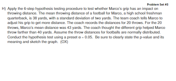 Solved H ﻿apply The 6 Step Hypothesis Testing Procedure To