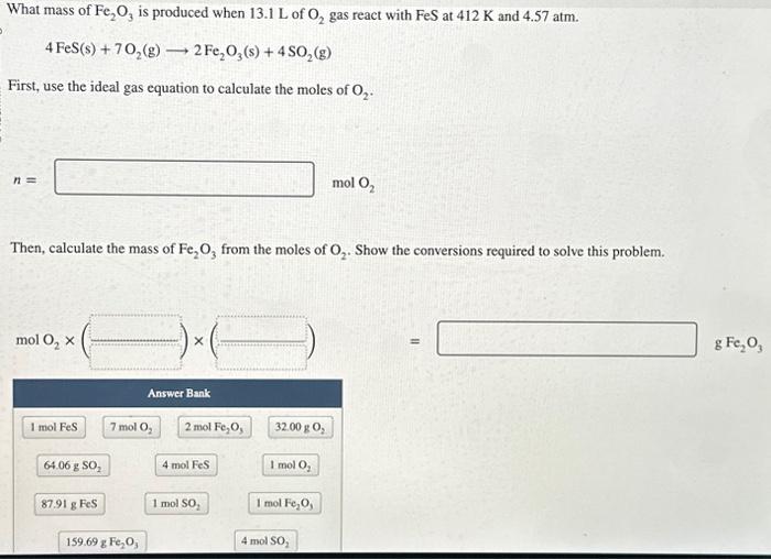 Solved What mass of Fe2O3 is produced when 13.1 L of O2 gas | Chegg.com