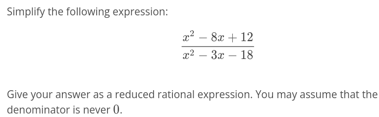 Solved Give your answer as a reduced rational expression. | Chegg.com