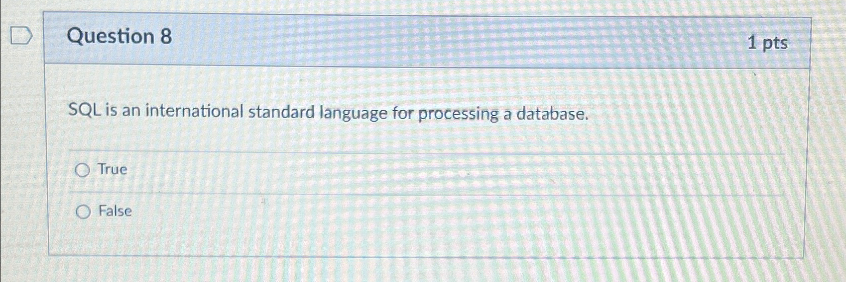 Solved Question 81ptsSQL is an international standard | Chegg.com