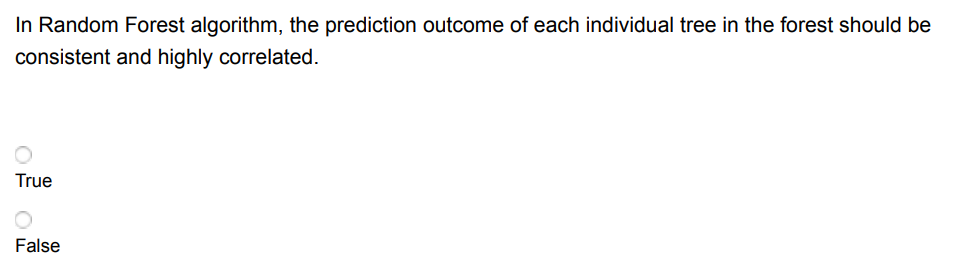 Solved In Random Forest algorithm, the prediction outcome of | Chegg.com