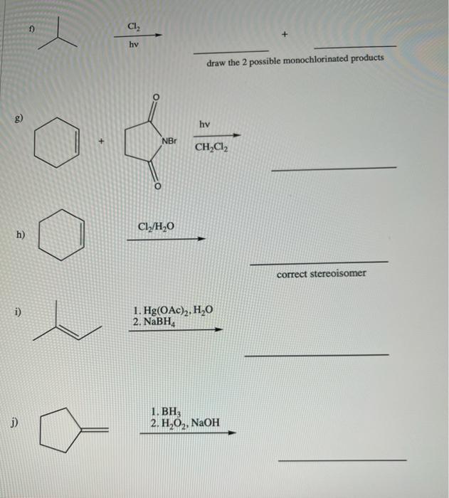Solved Cl2 hv draw the 2 possible monochlorinated products | Chegg.com