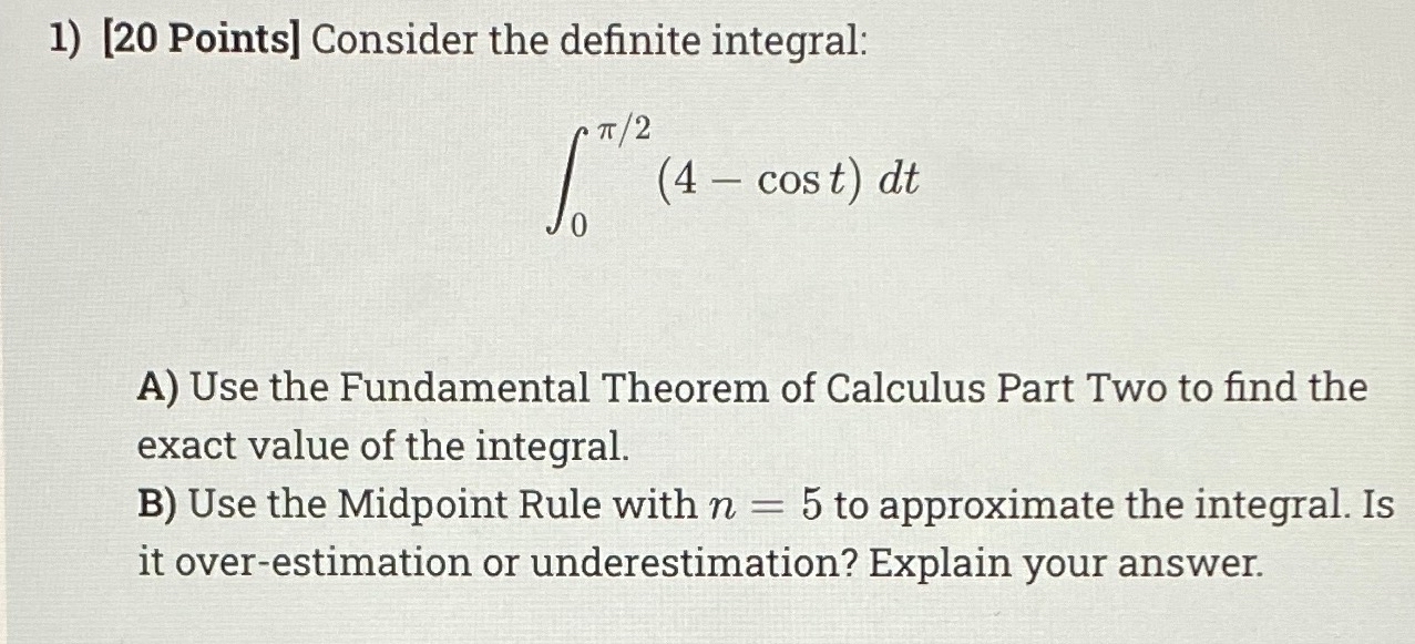 Solved [20 ﻿Points] ﻿Consider the definite | Chegg.com