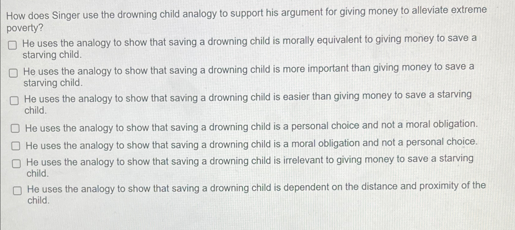 How does Singer use the drowning child analogy to | Chegg.com