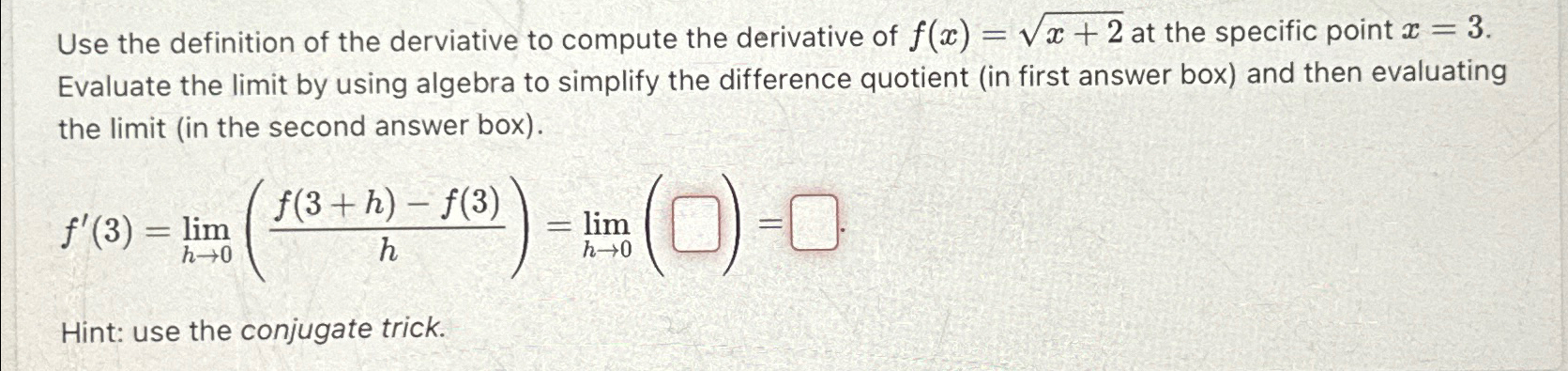 Solved Use the definition of the derviative to compute the | Chegg.com
