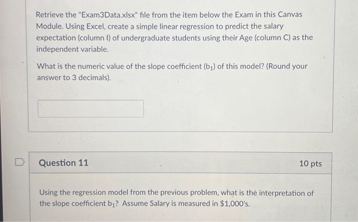 Retrieve the "Exam3Data.xisx" file from the item | Chegg.com