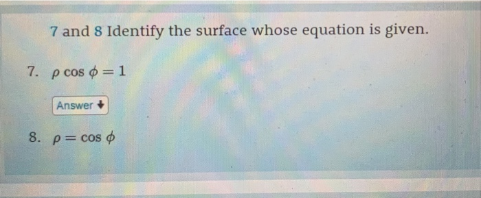 Solved 7 And 8 Identify The Surface Whose Equation Is Given