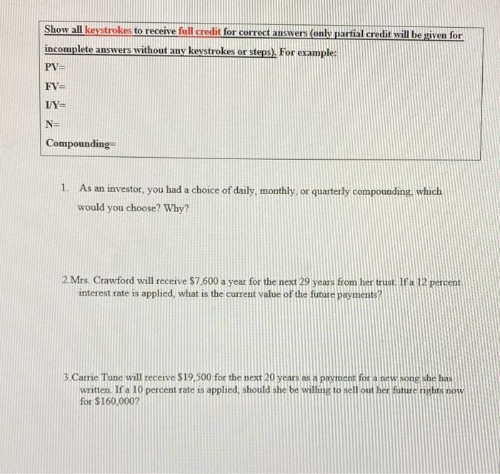 Solved Show all keystrokes to receive full credit for | Chegg.com