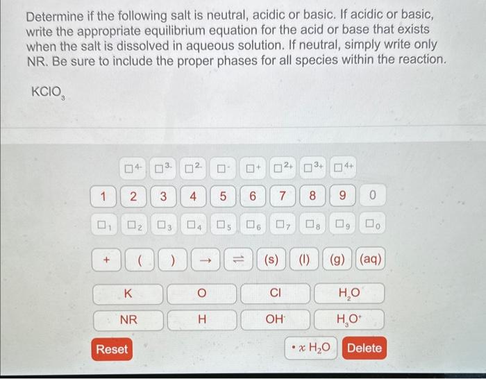 Solved Determine if the following salt is neutral, acidic or | Chegg.com