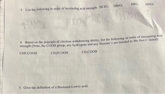 Solved 1. List the following in order of increasing acid | Chegg.com