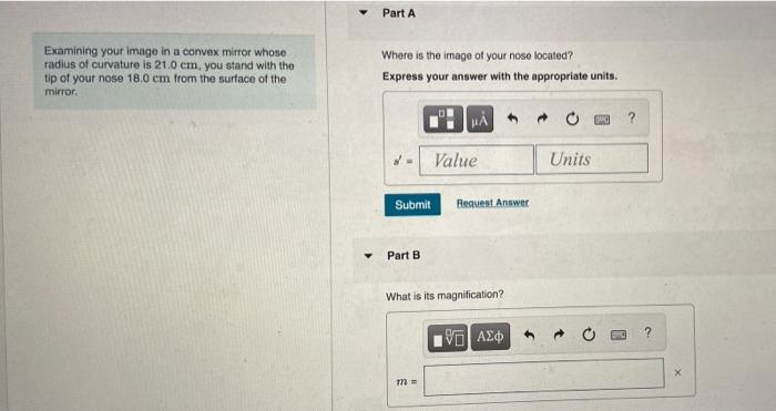 Solved Part A Examining your image in a convex mirror whose | Chegg.com