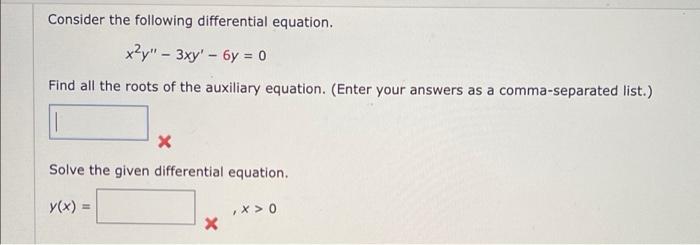 Solved Consider the following differential equation. x2y" – | Chegg.com