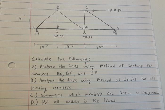 Solved Calculate the following: a) Analyze the truss using | Chegg.com