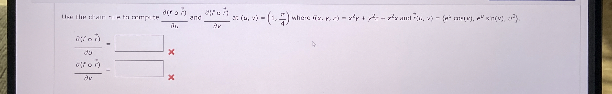 Solved Use the chain rule to compute del(f@(vec(r)))delu | Chegg.com