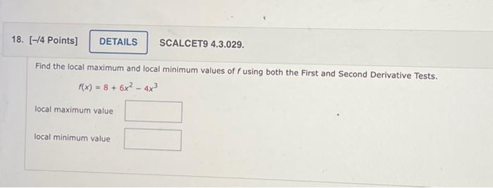 Solved Find The Local Maximum And Local Minimum Values Of F 5722