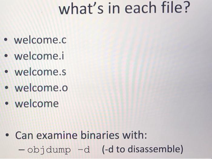 Solved Try the step-by-step compilation process commands and | Chegg.com