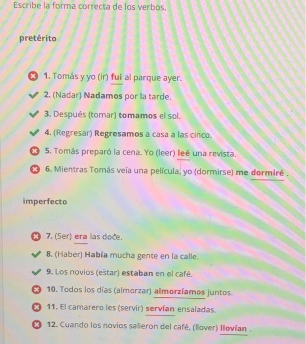 Escribe la forma correcta de los verbos. 1. Tomás y | Chegg.com