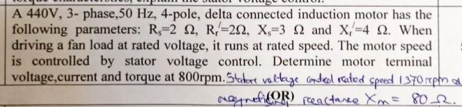 A 440V,3- ﻿phase, 50Hz, 4-pole, delta connected | Chegg.com