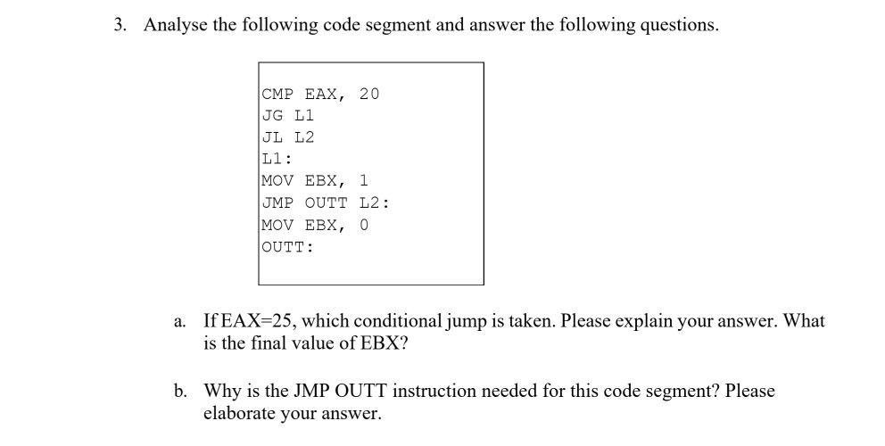 Solved 3 Analyse The Following Code Segment And Answer The 