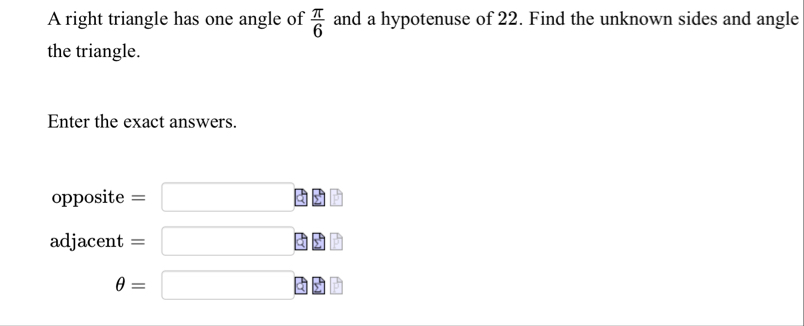 Solved A right triangle has one angle of π6 ﻿and a | Chegg.com
