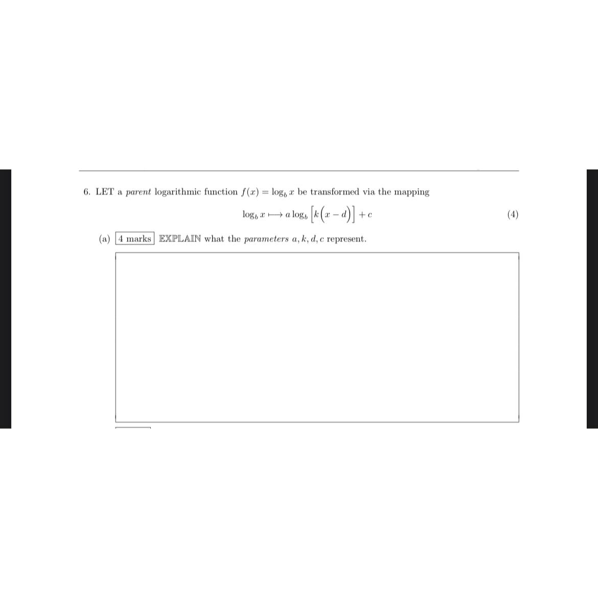 Solved LET a parent logarithmic function f(x)=logbx ﻿be | Chegg.com