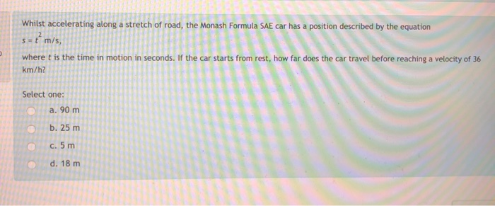 Solved the Monash Formula SAE car has a position described | Chegg.com