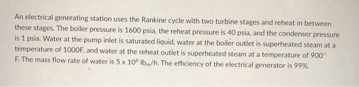 Solved An electrical generating station uses the Rankine | Chegg.com