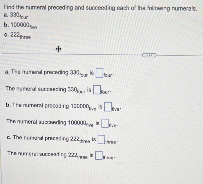 Solved Find the numeral preceding and succeeding each of the | Chegg.com