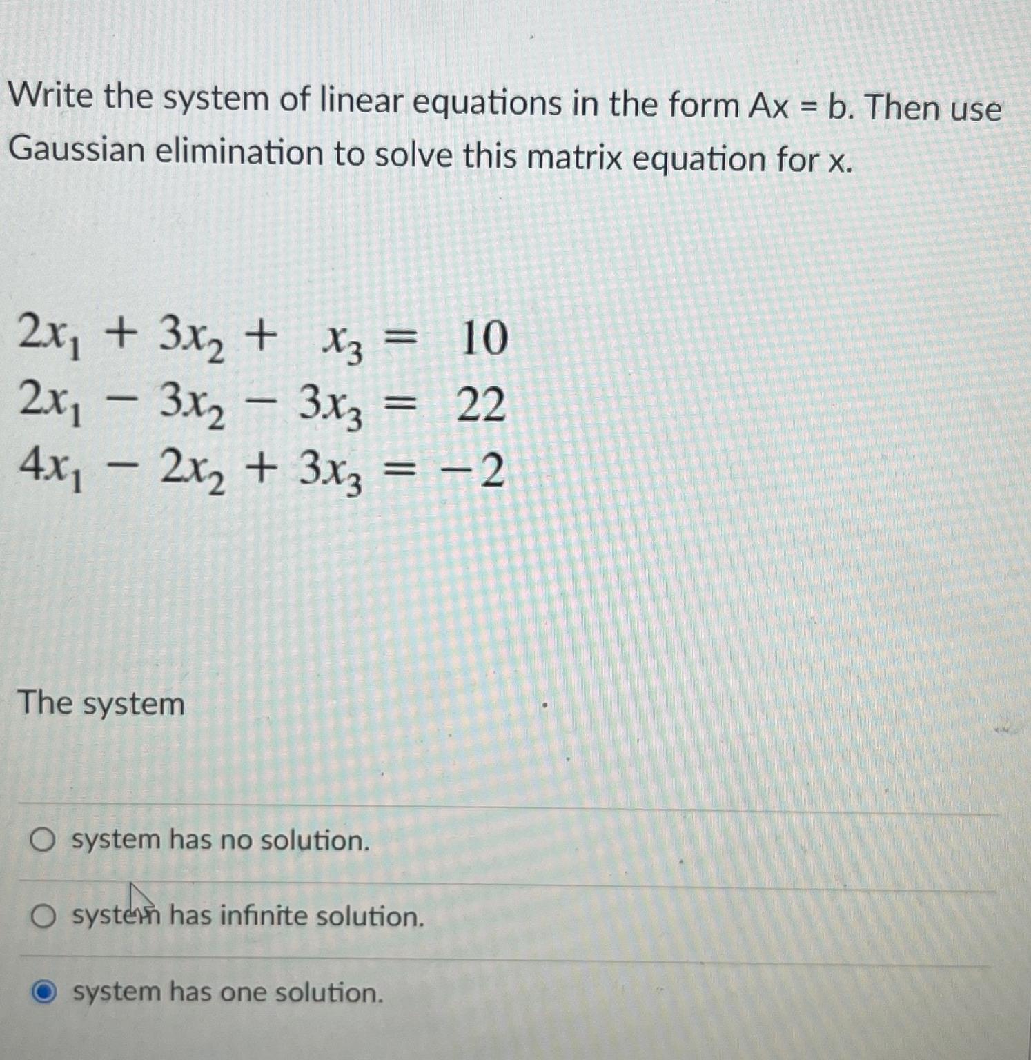 Solved Write the system of linear equations in the form | Chegg.com