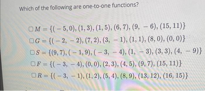 Solved Which of the following are one-to-one functions? | Chegg.com