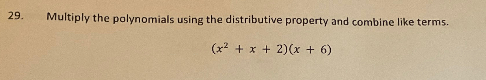 Solved Multiply the polynomials using the distributive | Chegg.com