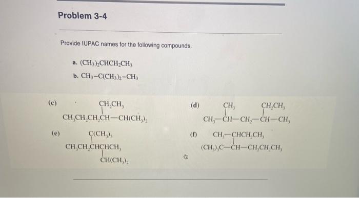 Solved Provide IUPAC names for the following compounds. a. | Chegg.com