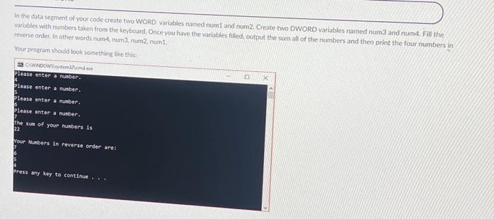 Solved variables with numbers taken from the keyboard. Once | Chegg.com